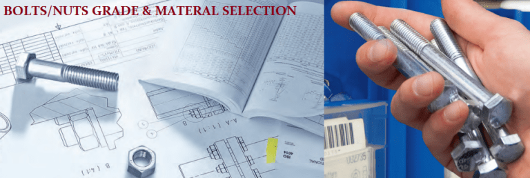 BOLT/NUT GRADE & MATERIAL SELECTION (Easy understand and select ...
